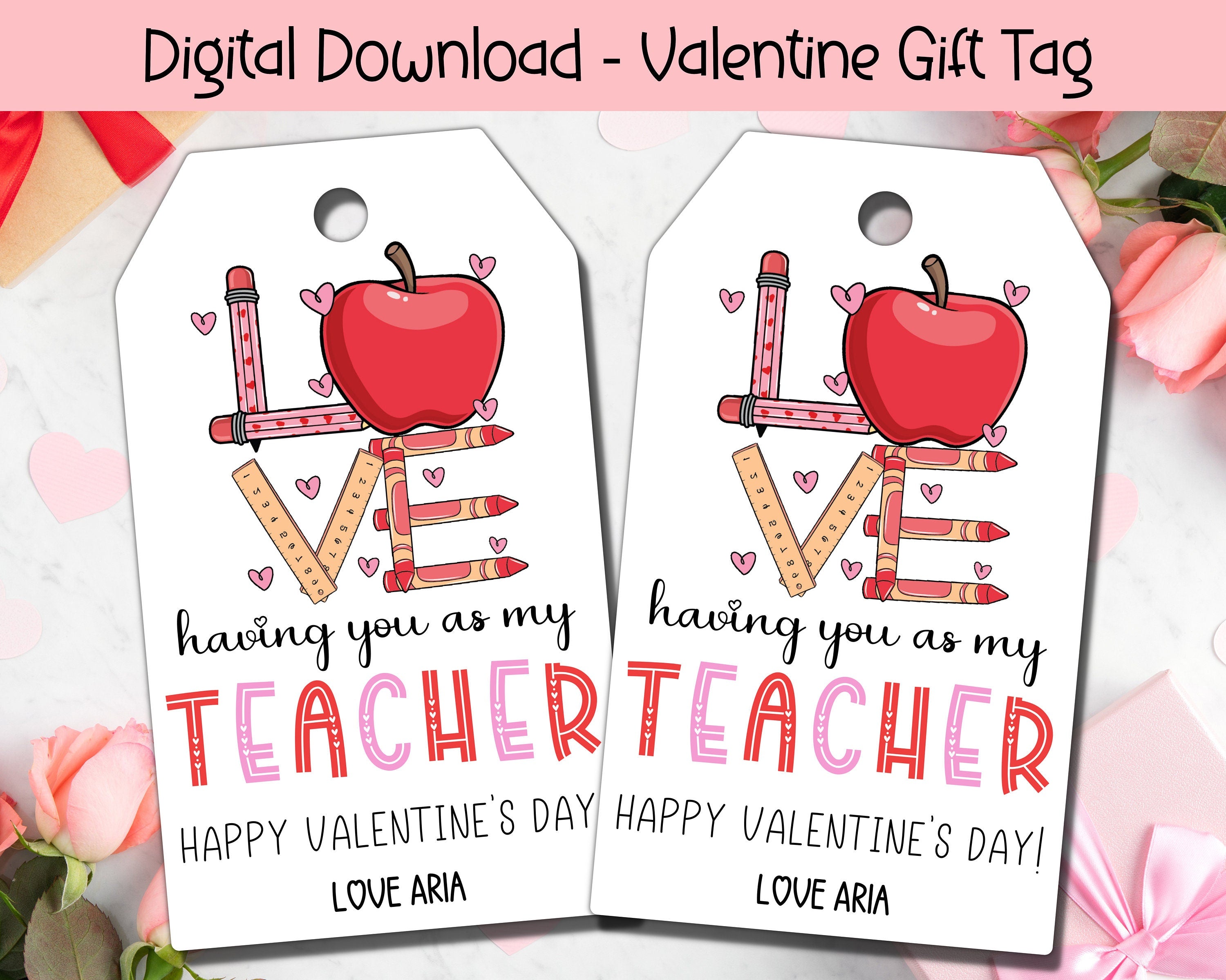 EDITABLE Teacher Valentine Gift Tags, Valentine Teacher Gift, Printabl ...